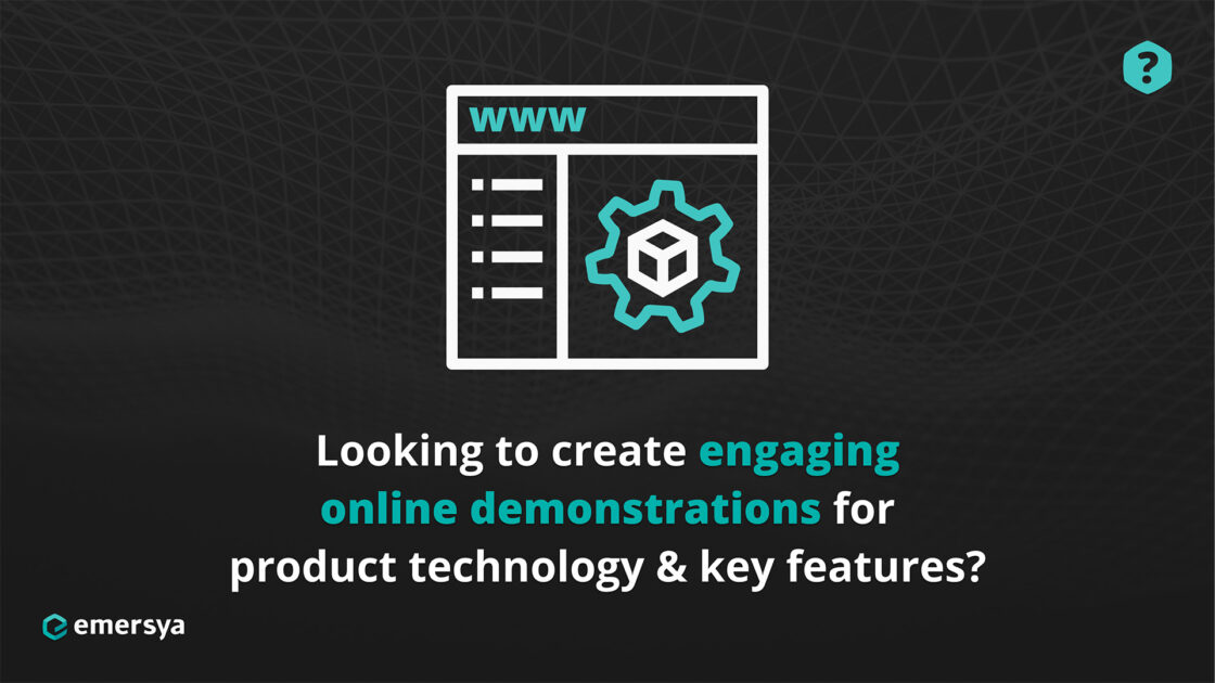 Create engaging online product demonstrations - Emersya