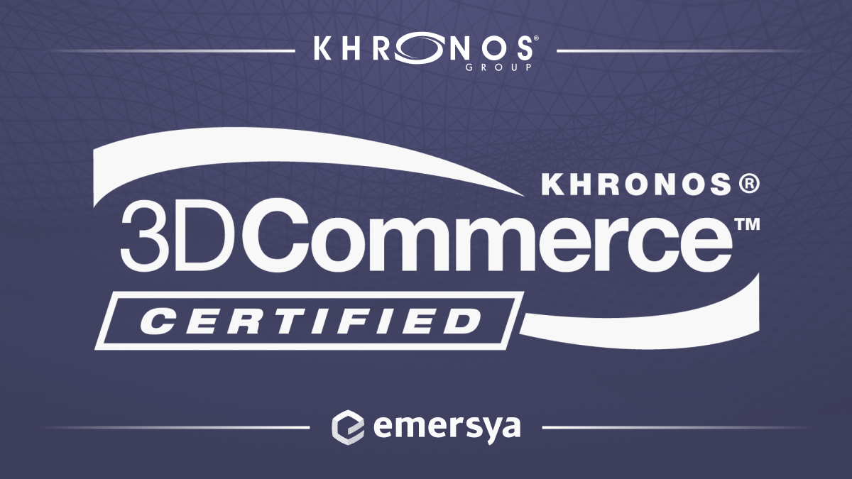 Khronos launches 3D Commerce Viewer Certification Program - Emersya